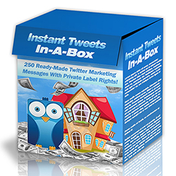 Instant Tweets In-A-Box