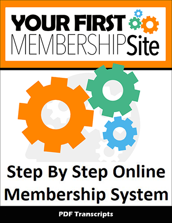 Your First Membership Site